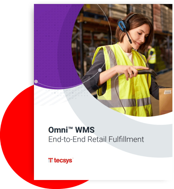 Omni™ WMS End-to-End Retail Fulfillment